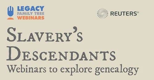Slavery's Descendants: Webinars to Explore Genealogy - Legacy Family ...